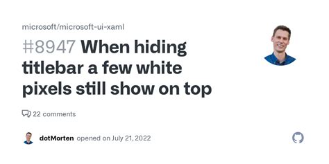 When Hiding Titlebar A Few White Pixels Still Show On Top · Issue 8947