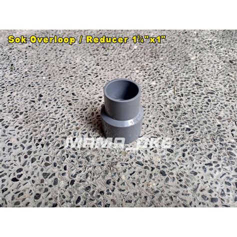 Jual Sok Overloop Reducer Ukuran X X X X Sambungan Pipa
