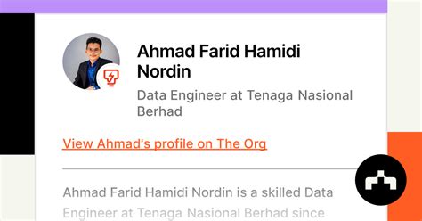 Ahmad Farid Hamidi Nordin Data Engineer At Tenaga Nasional Berhad The Org