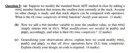 Solved Question 5 A Suppose We Modify The Standard Stack