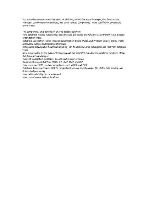 You Should Now Understand The Basics Of Ibm Ims More Specifically You Should Understand The