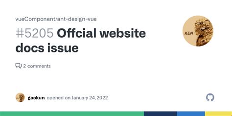 Offcial Website Docs Issue · Issue 5205 · Vuecomponentant Design Vue · Github