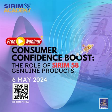 Sirimacademy Sirim Sirim58 Consumerconfidence Genuineproducts