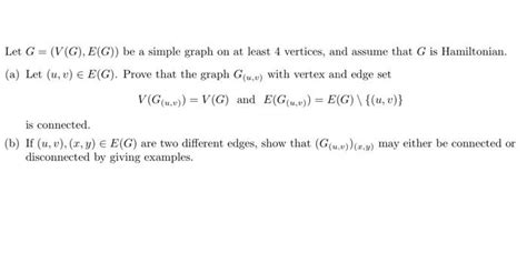 Solved Let Gvg Eg Be A Simple Graph On At Least 4