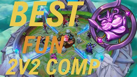 Best Comps For Arena 2v2v2v2 Game Mode YouTube