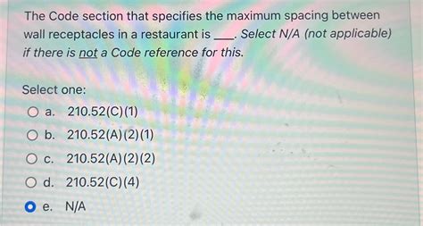 Solved The Code Section That Specifies The Maximum Spacing Chegg Com
