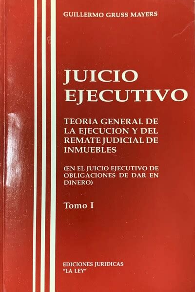 Ecolectura Juicio ejecutivo Teoría general de la ejecución y del