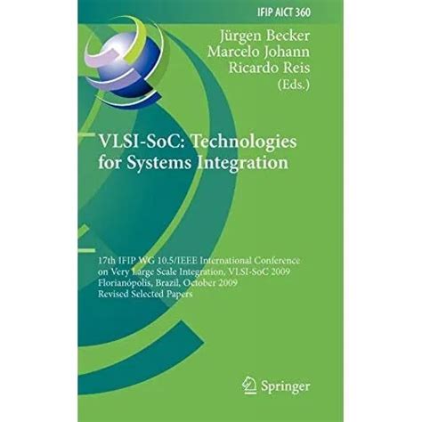 VLSI SOC TECHNOLOGIES FOR Systems Integration 17th I HardBack NEW Jorgen Be EUR 78 18