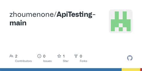 Github Zhoumenoneapitesting Main