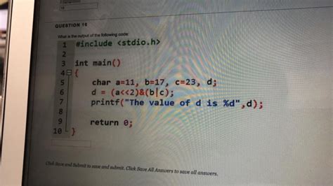 Solved 15 Question 16 What Is The Output Of The Following
