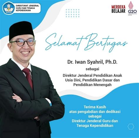 Selamat Iwan Syahril Kini Jabat Dirjen Paud Dikdasmen Gantikan Jumeri