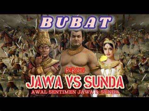 BUBAT PERANG JAWA VS SUNDA YouTube