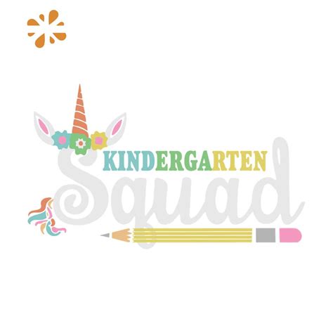 Kindergarten Squad Svg Trending Svg Unicorn Svg Unicorn D Inspire