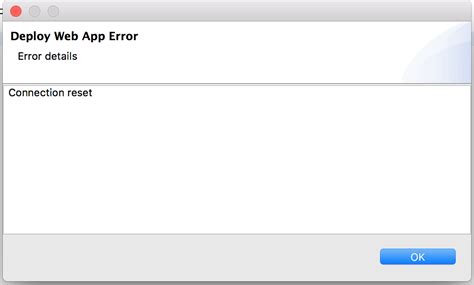 Java Deploy Web App Error Using Eclipse Plugin Connection Reset On