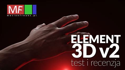 Element 3d V2 Test I Recenzja Pl Tutorial Youtube