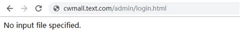 部署后提示No input file specified Issue 211 zoujingli ThinkAdmin GitHub
