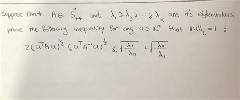 Solved Suppose That A In Sn ﻿and λ1≥λ2≥cdots≥λk ﻿are Its