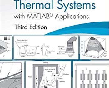 Design And Optimization Of Thermal Systems With MATLAB Applications
