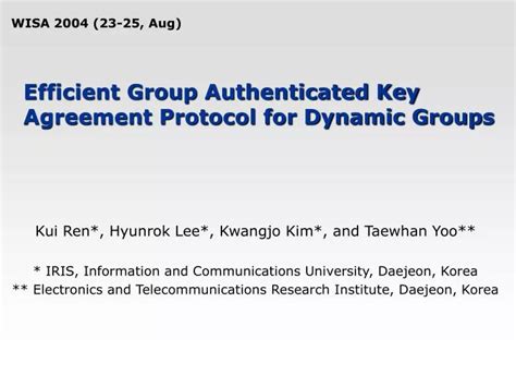 ppt efficient group authenticated key agreement protocol for dynamic
