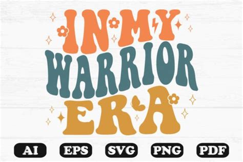 In My Warrior Era Retro Wavy Svg Graphic By Hosneara 4767 · Creative