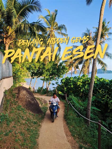 Pantai Esen Pantai Tersembunyi Di Penang 🇲🇾 แกลเลอรีที่โพสต์โดย
