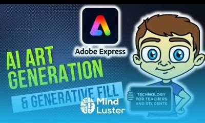 Adobe Express Ai Art Generation Basics Tutorial Mind Luster