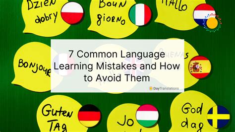 7 Common Language Learning Mistakes And How To Avoid Them