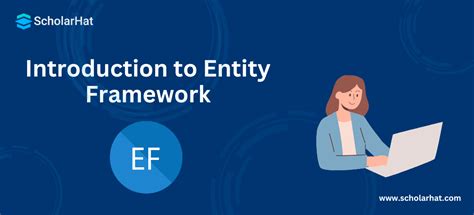 Introduction To Entity Framework