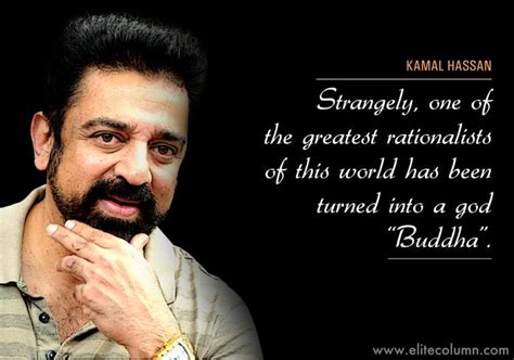 13 Kamal Hassan Quotes That Will Inspire You 2023 Elitecolumn