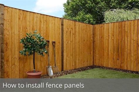 How To Install Fence Panels