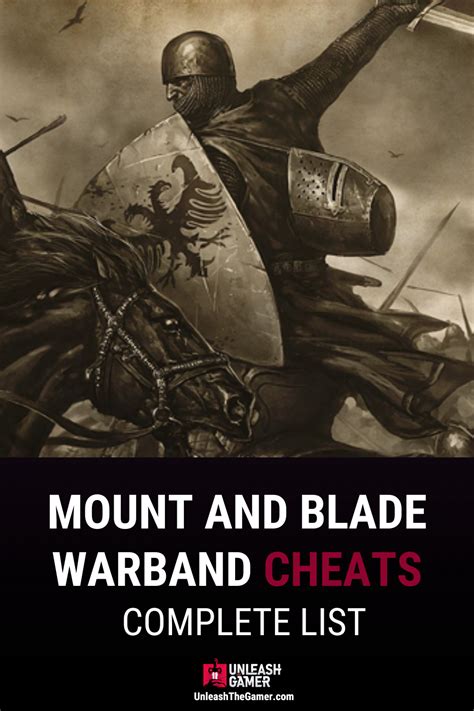 MOUNT AND BLADE WARBAND CHEATS – COMPLETE LIST | Unleash The Gamer