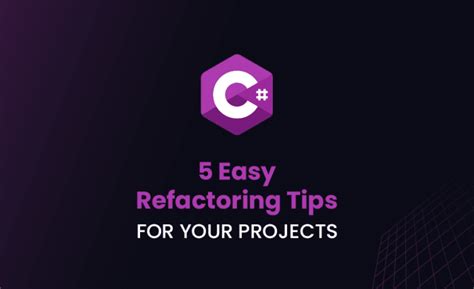 Easy C Refactoring Tips For Your Proyects Bytehide