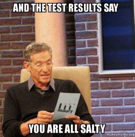 12 Salty Memes To Use Youre Feeling So Salty Yourtango