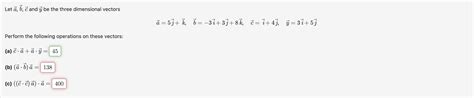solved let vec a vec b vec c ﻿and vec y be ﻿the three