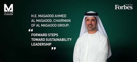 Our Chairman He Masaood Ahmed Al Masaood Was Recently Featured In