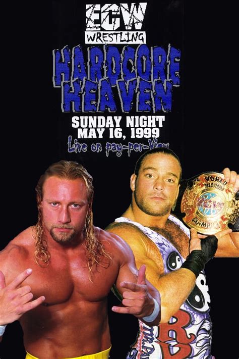 Ecw Hardcore Heaven 1999 Movie Streaming Online Watch