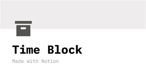 Time Block Notion