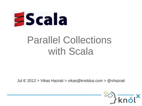 Scala Parallel Collections Ppt