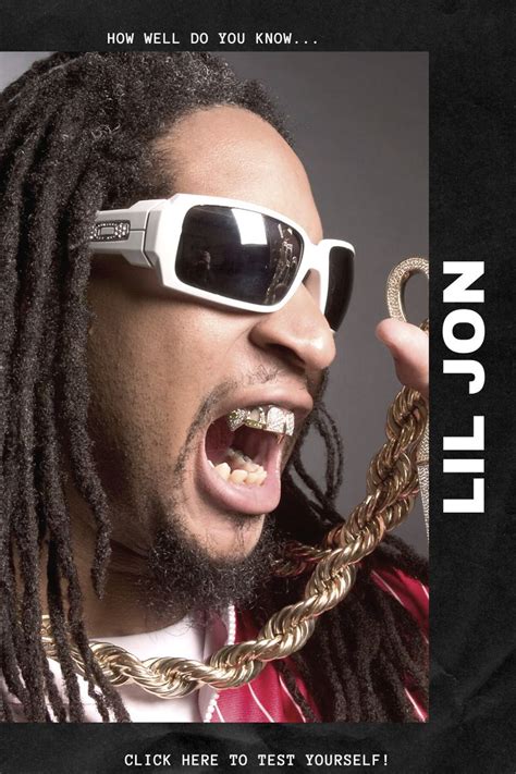 Lil Jon Fans How Well Do You Really Know Him Lil Jon Eminem Ludacris