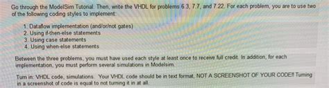 Go Through The ModelSim Tutorial Then Write The Chegg Com