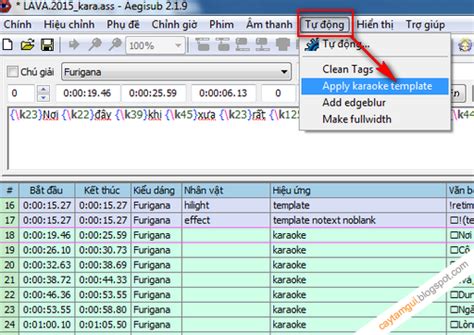 Hướng Dẫn Apply Karaoke Effect Template Với Aegisub Ctg Blog