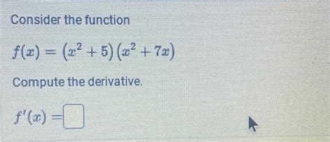 Solved Consider The Function Fx X² 5 X² 7x