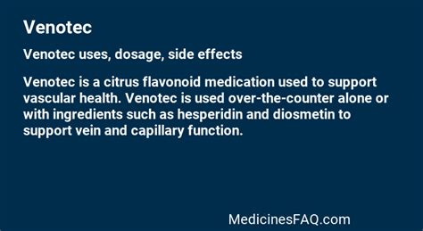 Venotec Uses Dosage Side Effects Food Interaction And Faq