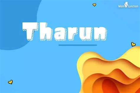 Explore Tharun Meaning Origin And Popularity