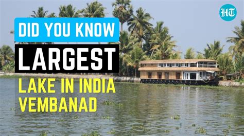 What Is The Largest Lake In India Fmxr
