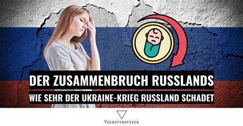 Wie Extrem Der Ukraine Krieg Russland Schadet Und Seiner Bevölkerung