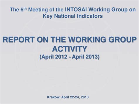 PPT The 6 Th Meeting Of The INTOSAI Working Group On Key National Indicators PowerPoint