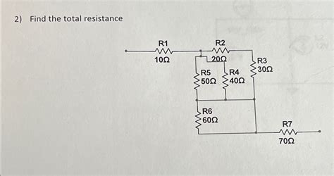 Solved Find The Total Resistance Chegg Com