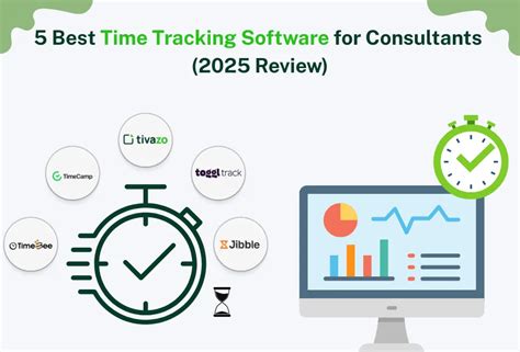5 Best Time Monitoring Software For Consultants 2025