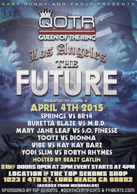 Los Angeles The Future Qotr Queen Of The Ring Battle Rap Event
